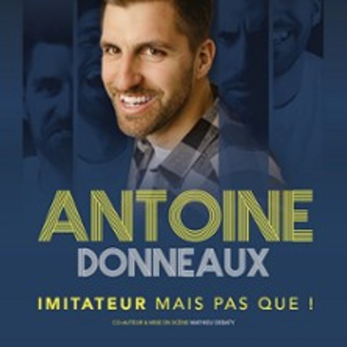 Spectacle Antoine Donneaux, Imitateur mais pas que ! à Pacé le 20/11/2026